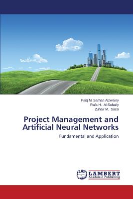 Nwf.com: Project Management and Artificial Neural: Alzwainy Faiq M: كتب