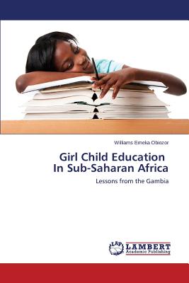 Nwf.com: Girl Child Education In Sub-Saharan Afri: Obiozor William: كتب