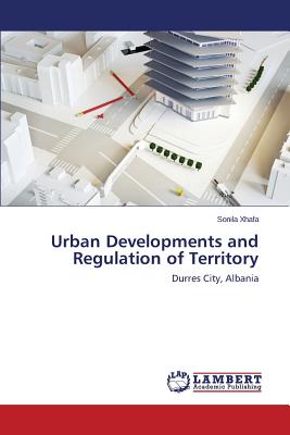 Nwf.com: Urban Developments and Regulation of Ter: Xhafa Sonila: كتب