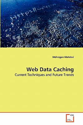 Nwf.com: Web Data Caching: Mehregan Mahdav: كتب