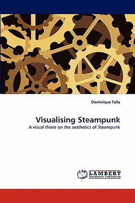 Nwf.com: Visualising Steampunk: Dominique Falla: كتب