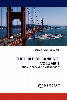 Nwf.com: The Bible of Banking: Volume 1: John Chibaya Mb: كتب
