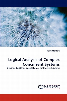 Nwf.com: Logical Analysis of Complex Concurrent S: Radu Mardare: كتب