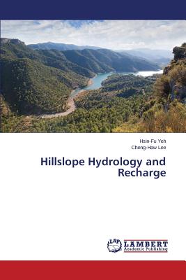 Nwf.com: Hillslope Hydrology and Recharge: Yeh Hsin-Fu: كتب