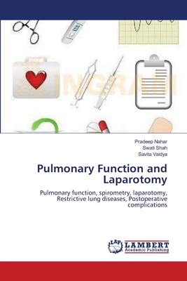 Nwf.com: Pulmonary Function and Laparotomy: Pradeep Nahar: كتب