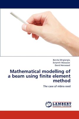 Nwf.com: Mathematical modelling of a beam using f: Benito Mng'ong': كتب