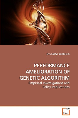 Nwf.com: PERFORMANCE AMELIORATION OF GENETIC ALGO: Siva Sathya Sun: كتب