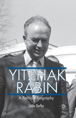 Nwf.com: Yitzhak Rabin : A Political Biography: L Derfler: كتب