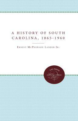 Nwf.com: A History of South Carolina, 1865-1960: كتب