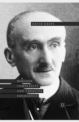 Nwf.com: Bergson, Complexity and Creative Emergen: David Kreps: كتب