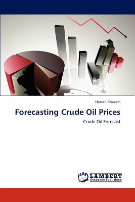 Nwf.com: Forecasting Crude Oil Prices: Hassan Khazem: كتب