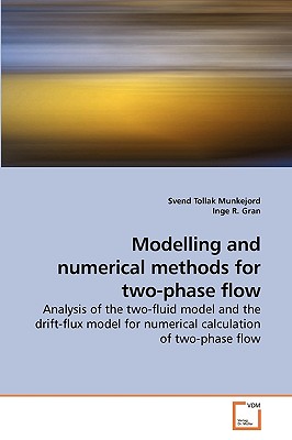 Nwf.com: Modelling and numerical methods for two-: Svend Tollak Mu: كتب