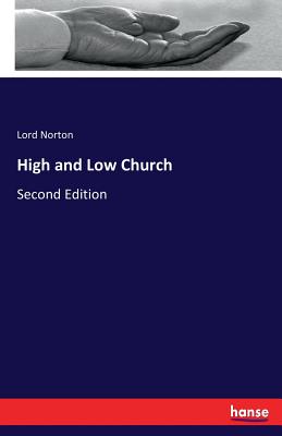 Nwf.com: High and Low Church:Second Edition: Lord Norton: كتب