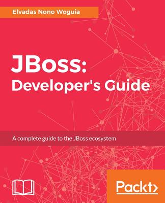 Nwf.com: JBoss: Developer's Guide: Elvadas Nono Wo: كتب