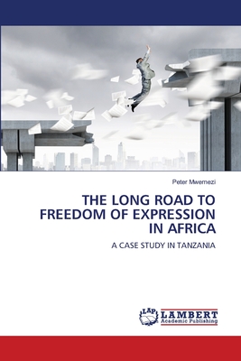 Nwf.com: THE LONG ROAD TO FREEDOM OF EXPRESSION I: Peter Mwemezi: كتب