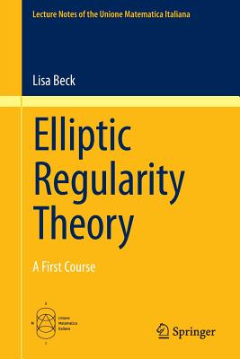 Nwf.com: Elliptic Regularity Theory : A First Cou: Lisa Beck: كتب