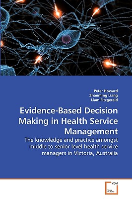 Nwf.com: Evidence-Based Decision Making in Health: Peter Howard: كتب