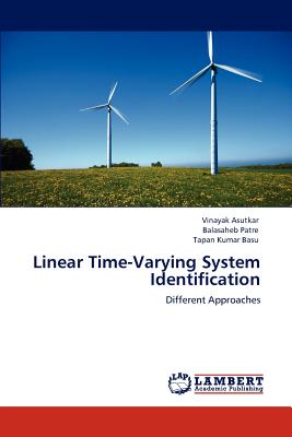 Nwf.com: Linear Time-Varying System Identificatio: Vinayak Asutkar: كتب