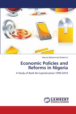 Nwf.com: Economic Policies and Reforms in Nigeria: Haruna Muhammad: كتب