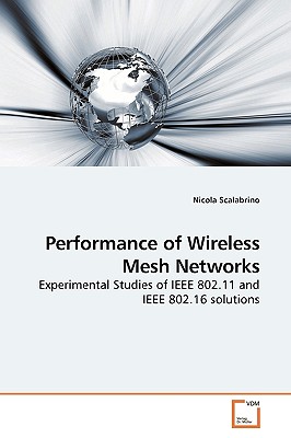 Nwf.com: Performance of Wireless Mesh Networks: Nicola Scalabri: كتب