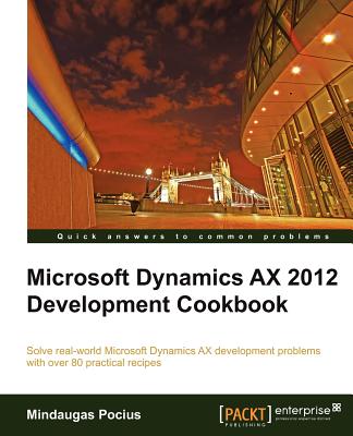 Nwf.com: Microsoft Dynamics Ax 2012 Development C: Mindaugas Pociu: كتب