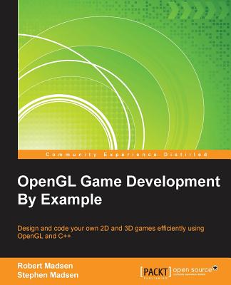 Nwf.com: OpenGL Game Development By Example: Robert Madsen: كتب