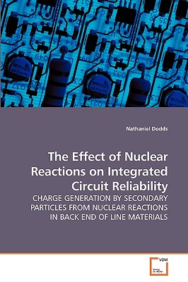 Nwf.com: The Effect of Nuclear Reactions on Integ: Nathaniel Dodds: كتب