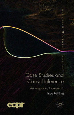 Nwf.com: Case Studies and Causal Inference : An I: I Rohlfing: كتب
