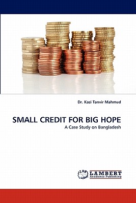 Nwf.com: Small Credit for Big Hope: Tanvir Kazi Mah: كتب