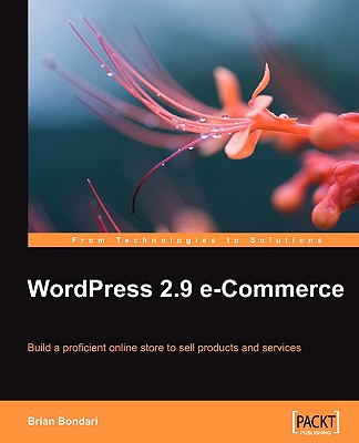 Nwf.com: Wordpress 2.9 E-Commerce: Brian Bondari: كتب