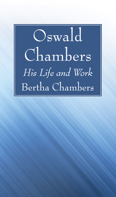 Nwf.com: Oswald Chambers: Bertha Chambers: كتب