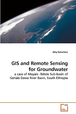 Nwf.com: GIS and Remote Sensing for Groundwater: Abiy Getachew: كتب