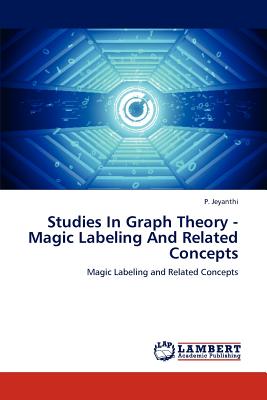 Nwf.com: Studies In Graph Theory - Magic Labeling: P Jeyanthi: كتب