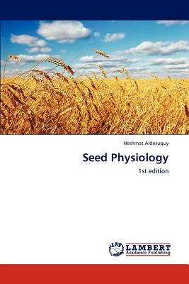 Nwf.com: Seed Physiology: Heshmat Aldesuq: كتب