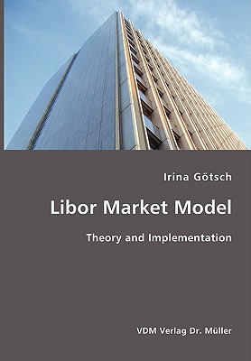 Nwf.com: Libor Market Model: Irina Goetsch: كتب