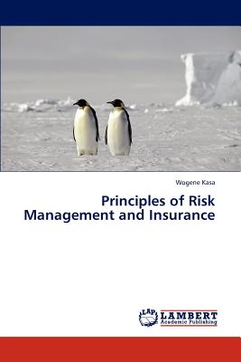 Nwf.com: Principles of Risk Management and Insura: Kasa Wogene: كتب