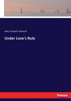 Nwf.com: Under Love's Rule: Mary Elizabeth : كتب