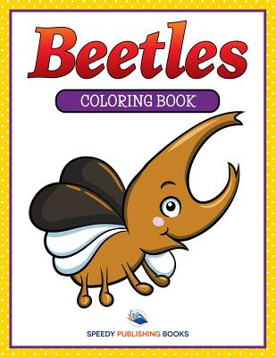 Nwf.com: Beetles Coloring Book: Speedy Publishi: كتب