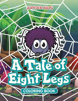 Nwf.com: A Tale of Eight Legs Coloring Book: Jupiter Kids: كتب