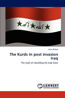 Nwf.com: The Kurds in post invasion Iraq: Aram Rafaat: كتب