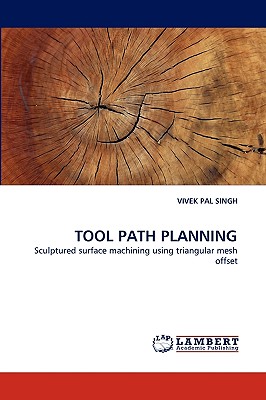 Nwf.com: Tool Path Planning: Vivek Pal Singh: كتب