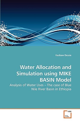 Nwf.com: Water Allocation and Simulation using MI: Fasikaw Dessie: كتب