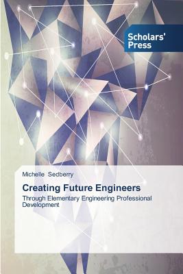 Nwf.com: Creating Future Engineers: Sedberry Michel: كتب