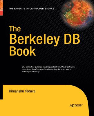 Nwf.com: The Berkeley DB Book: Himanshu Yadava: كتب