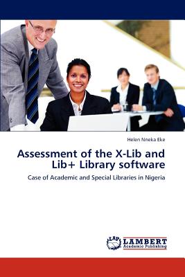 Nwf.com: Assessment of the X-Lib and Lib+ Library: Helen Nneka Eke: كتب