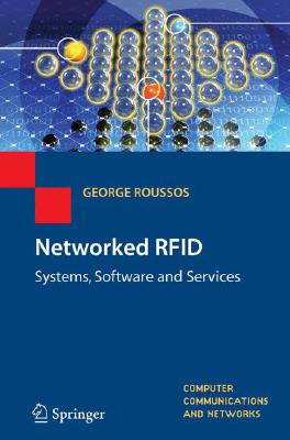 Nwf.com: Networked Rfid: Systems, Software and Se: George Roussos: كتب