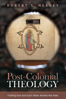 Nwf.com: Post-Colonial Theology: Robert S Heaney: كتب