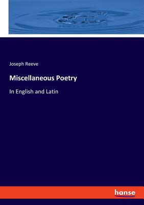 Nwf.com: Miscellaneous Poetry:In English and Lati: Joseph Reeve: كتب