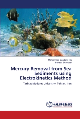 Nwf.com: Mercury Removal from Sea Sediments using: Mohammad Goudar: كتب