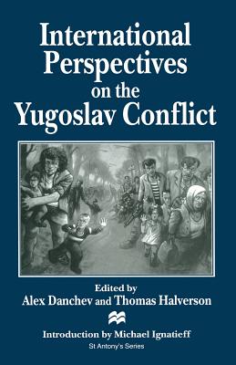 Nwf.com: International Perspectives on the Yugosl: Alex Danchev: كتب